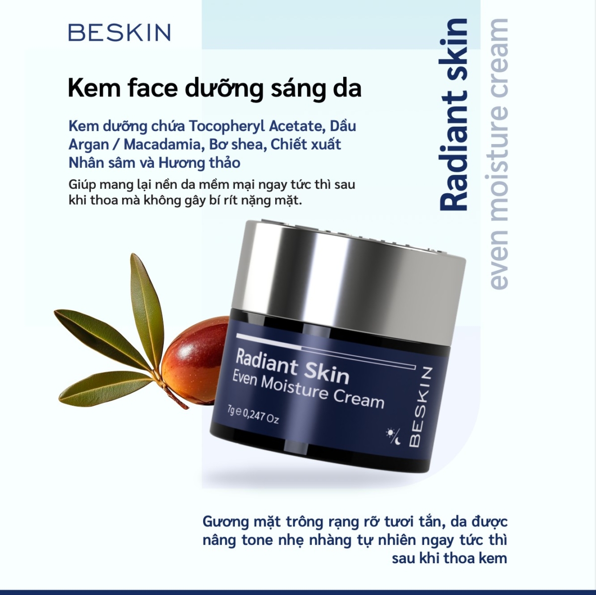 KEM DƯỠNG DA ĐA CHỨC NĂNG RADIANT "RADIANT SKIN EVEN MOISTURE CREAM ...